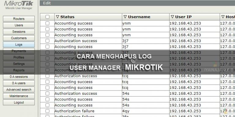 Cara Menghapus Log User Manager Mikrotik - IYAINAJA.MY.ID