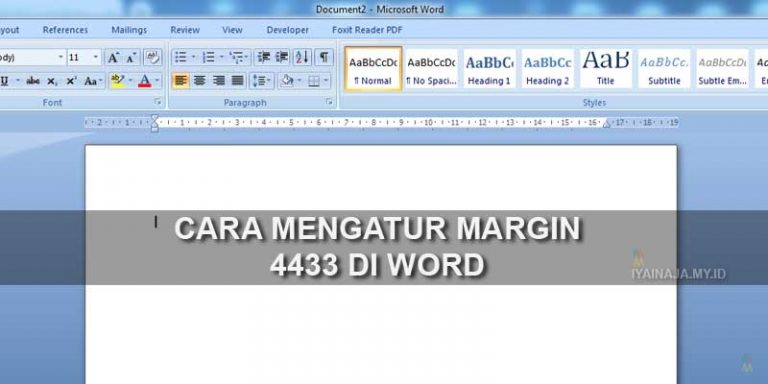 5 Langkah Mudah Cara Mengatur Margin 4433 di Microsoft Word - IYAINAJA ...